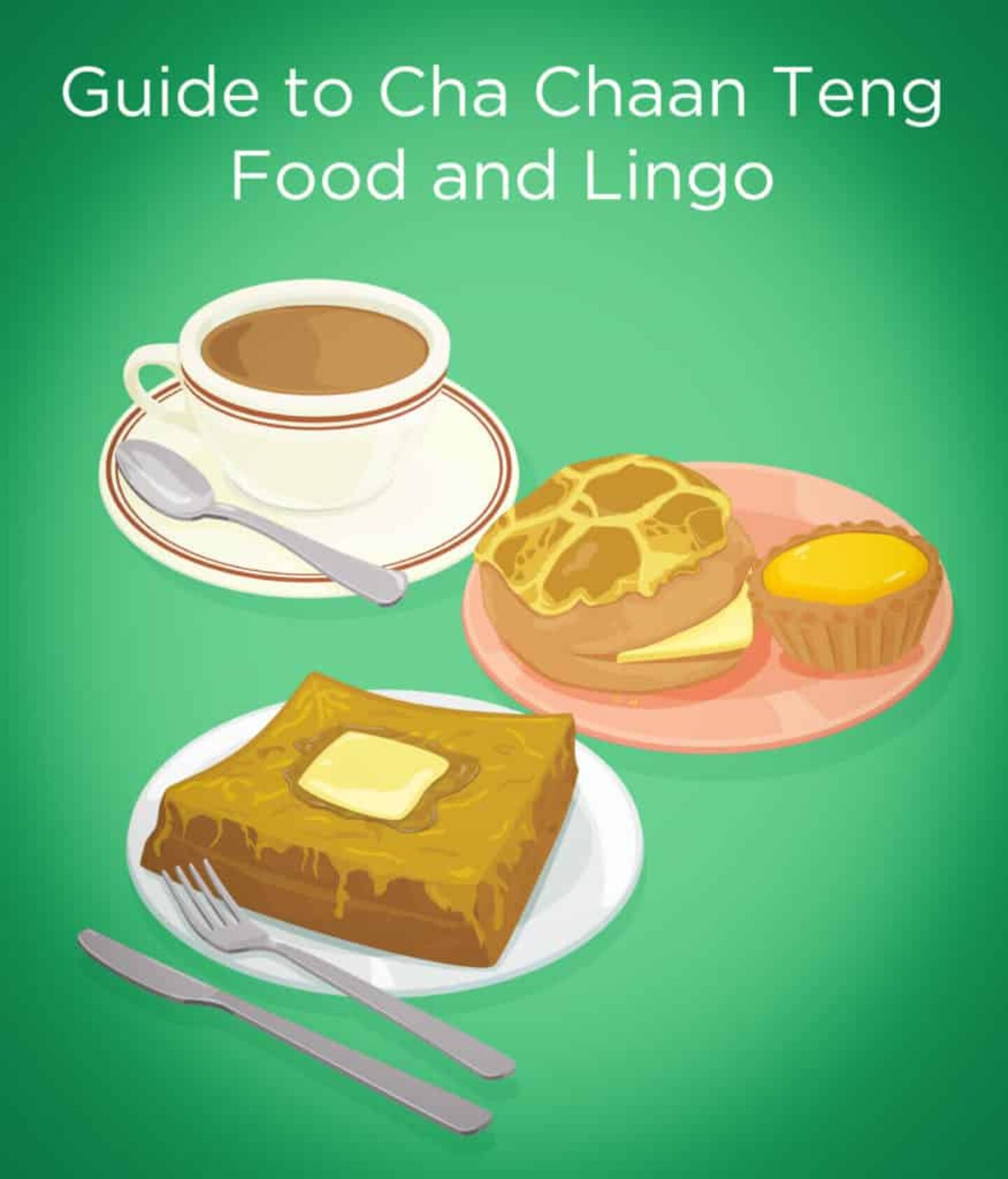 Guide to Cha Chaan Teng Food and Lingo - Ovolo Hotels