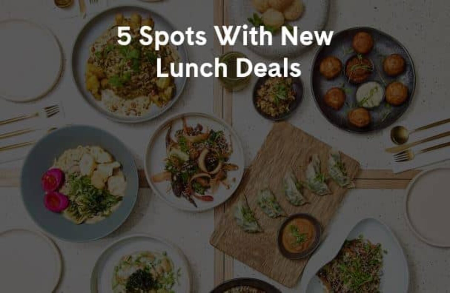5 Hong Kong Spots with New Lunch Deals’ - Ovolo Hotels